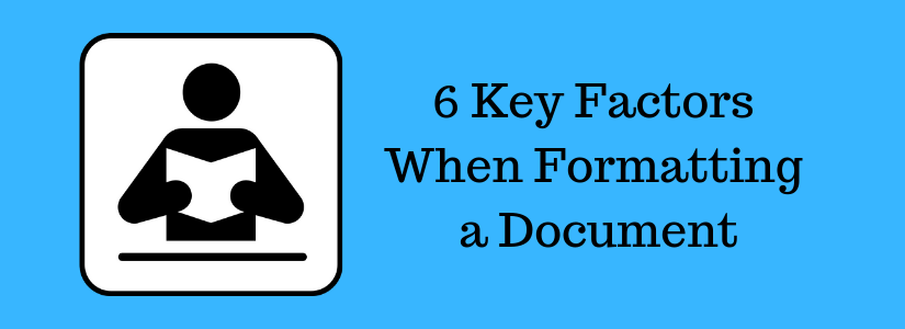 6 Key Factors When Formatting a Document – RS Virtual Assistant